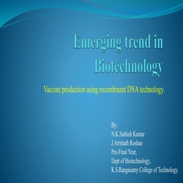 Emerging trend in_biotechnology: Recombinant Vaccine technology | PPT