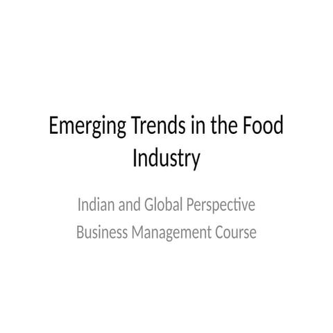 Emerging_Trends_Food_Industry_Detailed.pptx