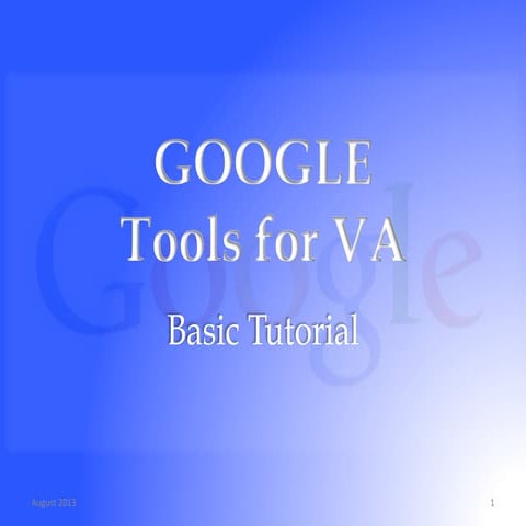 GOOGLE TOOLS FOR VA | PPT