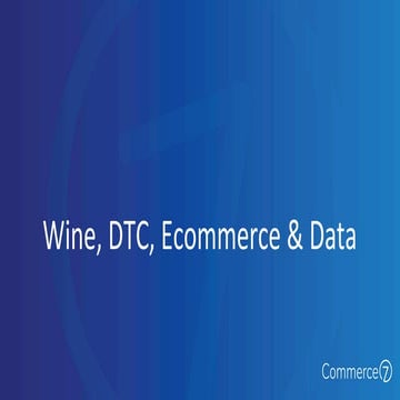 Wine, DTC, Ecommerce and Data | PDF