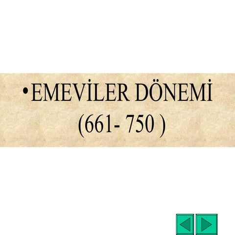 Emeviler DöNemi Sunum | PPT