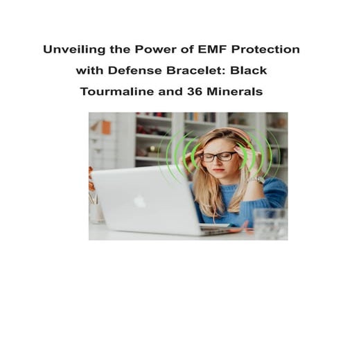 EMF Protection with Defense Bracelet.pdf | Endocrine and Metabolic ...