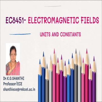 Electromagnetic fields:Units and constants | PPTX