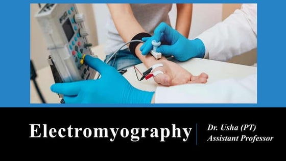 Electromyography | PPT