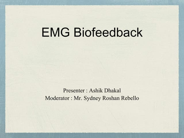 EMG Biofeedback | PPTX