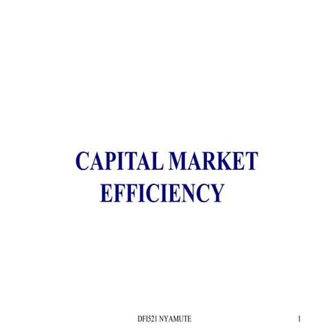 Efficiency Market Hypothesis | PPT