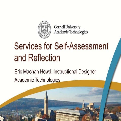 Self-Assessment Technologies available at Cornell | PPTX
