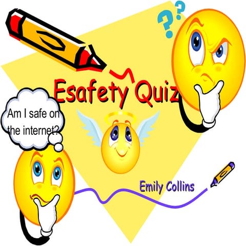 Esaftey Quiz by Emily Collins | PPT