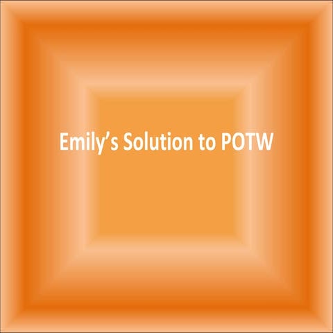 Emily’s problem of the week | PPTX