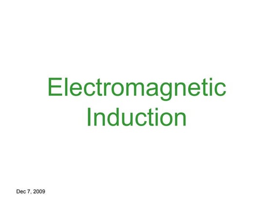 Presentation on Electromagnetic Induction | PPT | Science | Physics | PPT