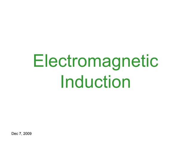 Presentation on Electromagnetic Induction | PPT | Science | Physics | PPTX