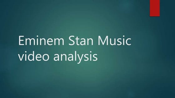 Analysis of Stan | PPTX | Hip Hop Music | Music