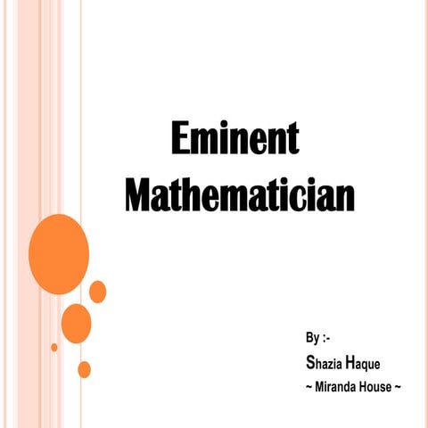 Eminent mathematician | PPTX