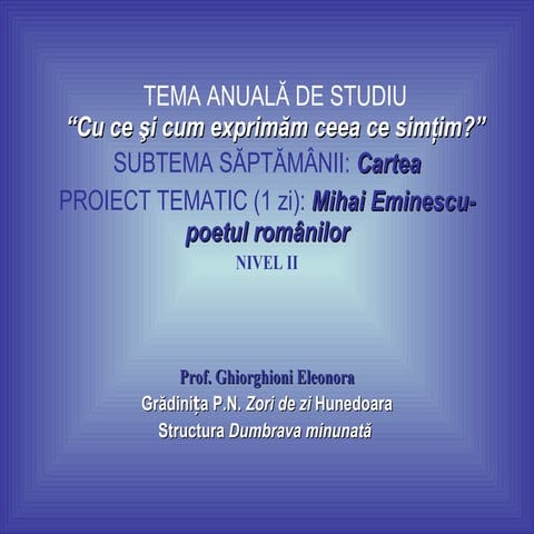 Eminescu poetul romanilor | PPT