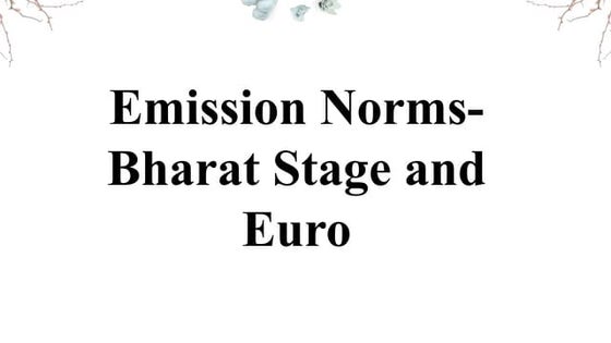 Bharath stage emission control | PPT