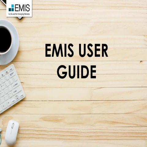 EMIS User Guide | PPT