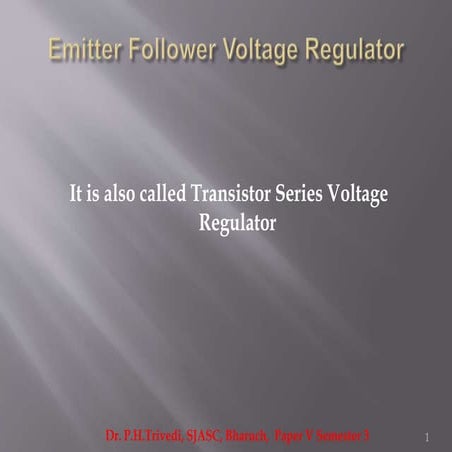 Emitter follower regulator | PPTX
