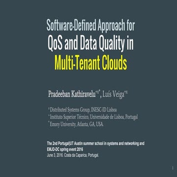Software Defined Approach For Qos And Data Quality In Multi Tenant Clouds Ppt