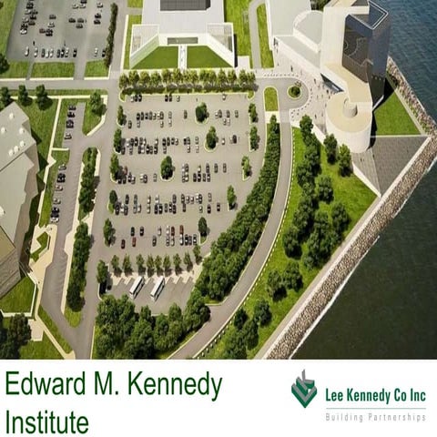 Edward M Kennedy Institute for the United States Senate | PPT