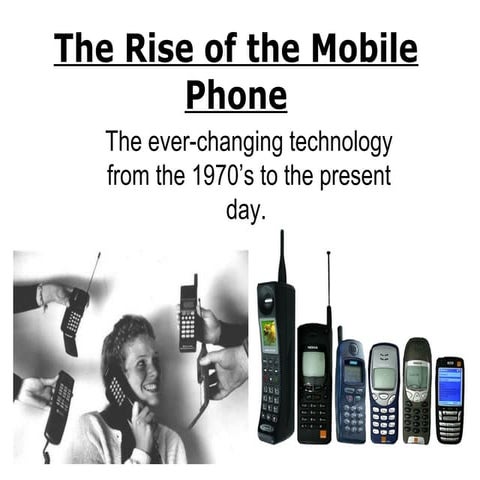 The Rise of the Mobile Phone | PPT