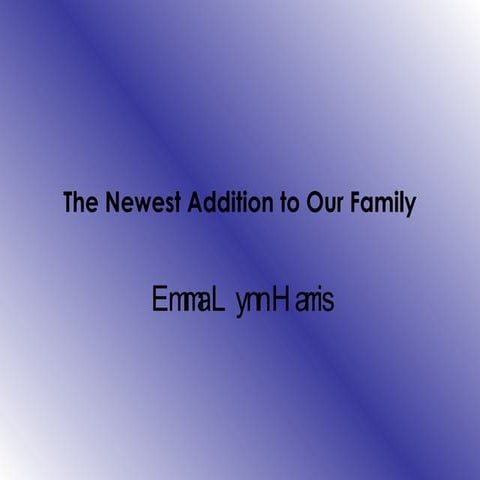 Emma Is Born | PPT | Birth | Personal Celebrations & Life Events