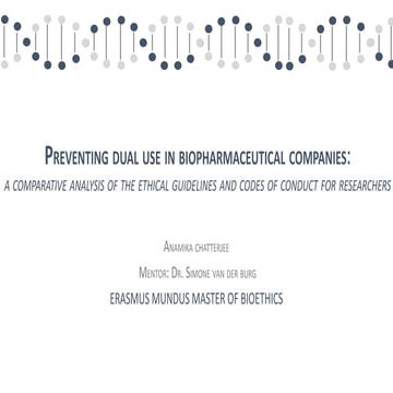 Preventing dual use in biopharmaceutical companies: a comparative ...