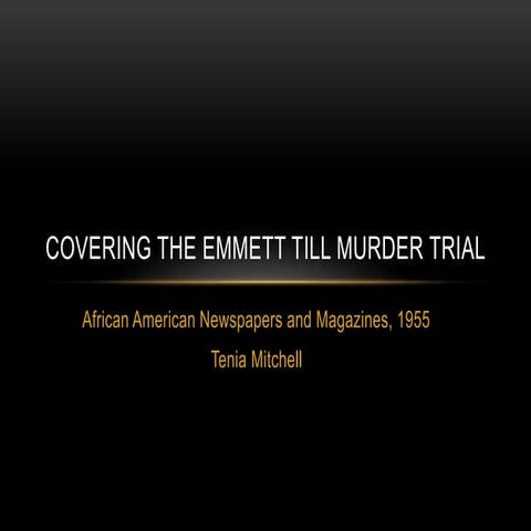 Emmett Till Articles | PPTX