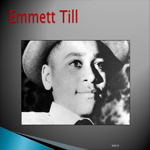 Emmett till important history presentation | PPT