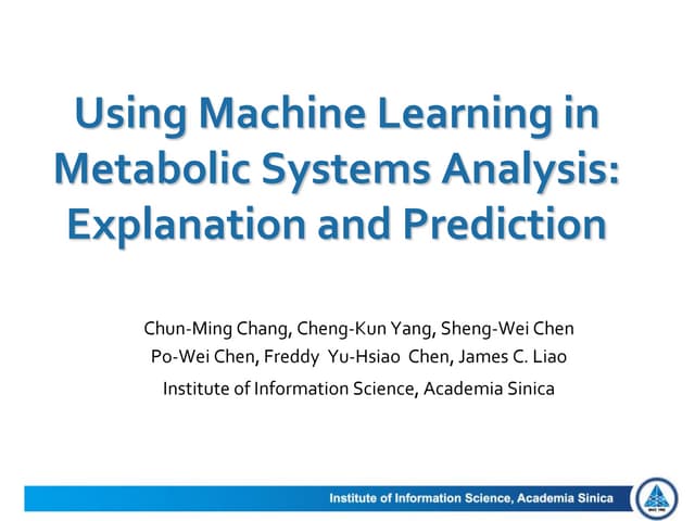 Using Machine Learning In Metabolic System Analysis Explanation And