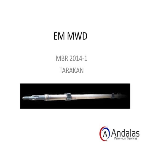 EM MWD TOOL | PPTX