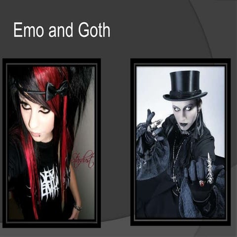 Emo and Goth | PPTX