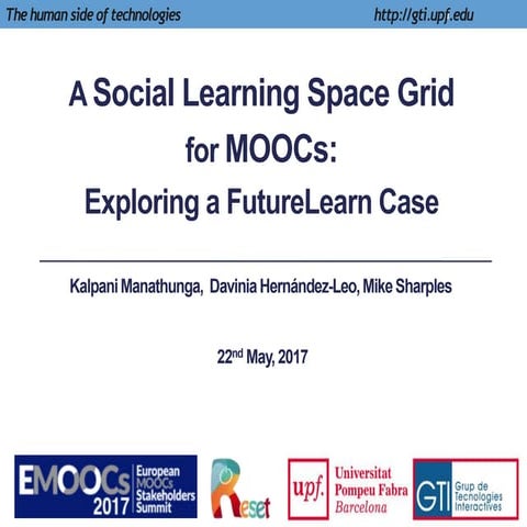 A Social Learning Space Grid for MOOCs, EMOOCs2017 | PPTX | Social ...