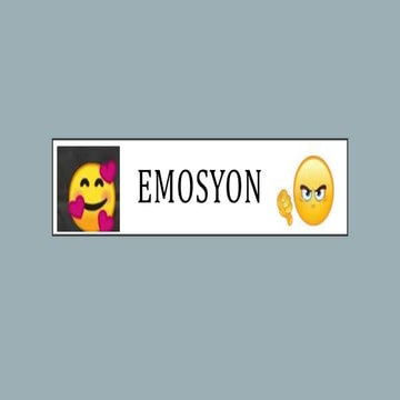 Emosyon.pptx Edukasyon sa pagpapakatao 8 | PPTX