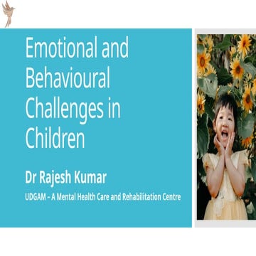 Emotional and Behavioural Challenges in Children.pptx