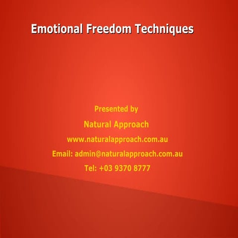 Basic introduction to the emotional freedom technique presenter powerpoint