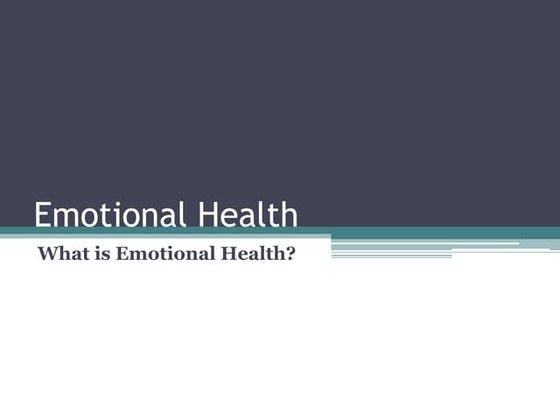 Emotional Dimensions of Health | PPT