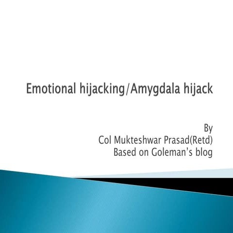 Emotional hijacking | PPTX