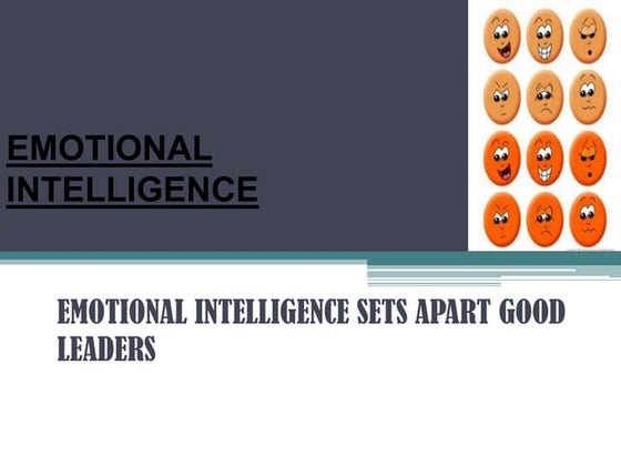 Understanding Emotional Intelligence - Benefits and Understanding | PPT