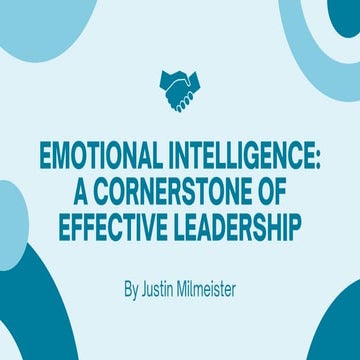 Emotional Intelligence A Cornerstone of Effective Leadership by Justin ...