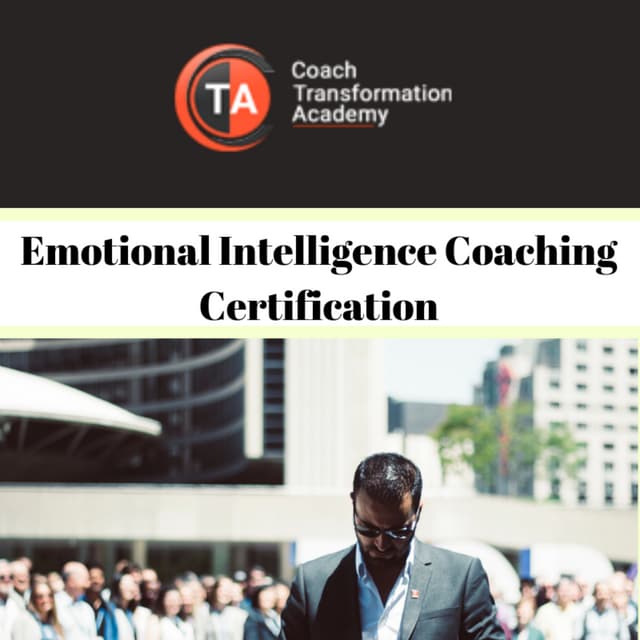 Emotional Intelligence Coaching Certification - Coach Transformation Academy | PDF