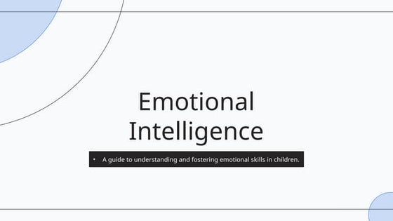 Emotional intelligence powerpoint | PPTX | Family and Relationships