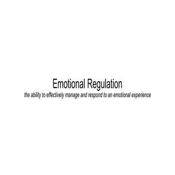 Emotional Regulation the ability to manage and respond | PPTX