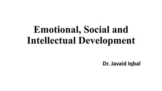 Socio emotional development of infants and toddlers | PPTX