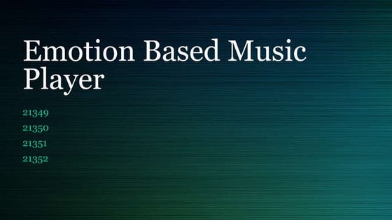 Emotion based music player | PPT