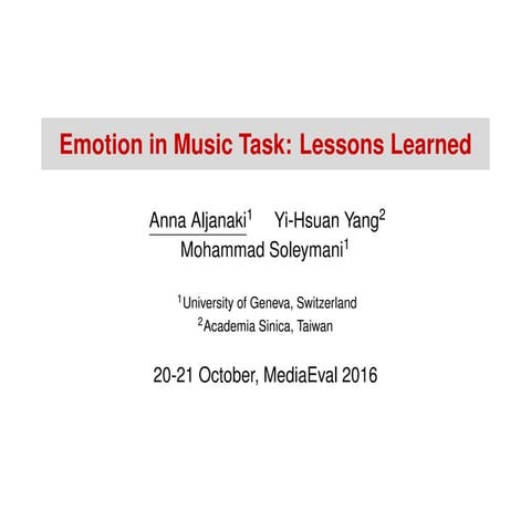 MediaEval 2016 - Emotion in Music Task: Lessons Learned | PDF | Music ...
