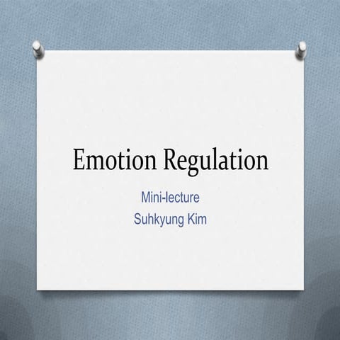Emotion regulation | PPTX