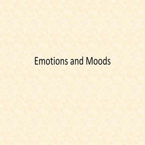 Emotions and Moods.pptx organisational behavior | PPTX
