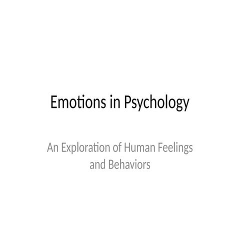 Emotions_in_Psychology (1).pptx psychology | PPTX
