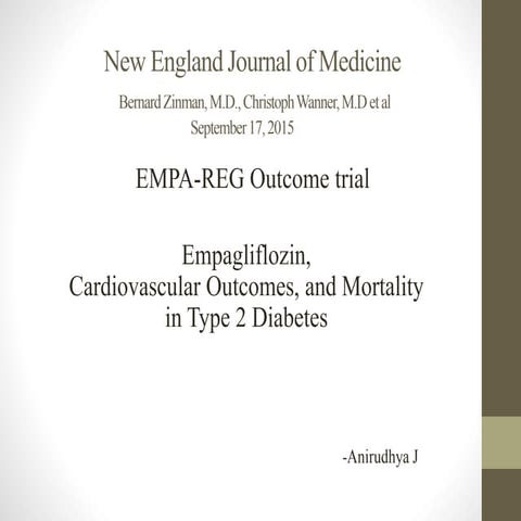 EMPA-REG OUTCOME trial explained clearly .pptx