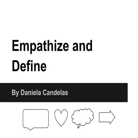 Empathize and define | PPT